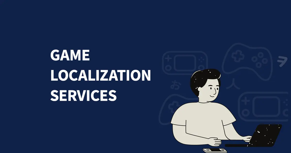 Game Localization Services - CCC