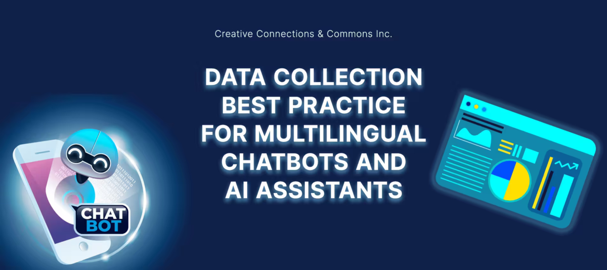 Data Collection Best Practices for Multilingual Chatbots and AI ...