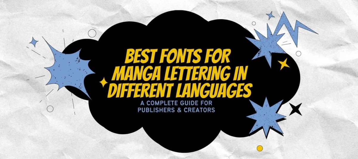 Best Fonts for Manga Lettering in Different Languages (A Complete Guide ...